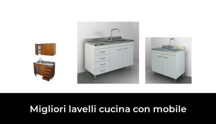 45 Migliori lavelli cucina con mobile nel 2024 (recensioni, opinioni ...
