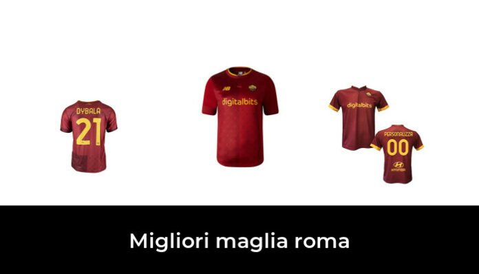 44 Migliori maglia roma nel 2024 (recensioni, opinioni, prezzi)