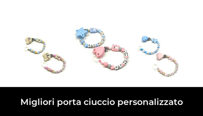 46 Migliori porta ciuccio personalizzato nel 2024 (recensioni, opinioni ...