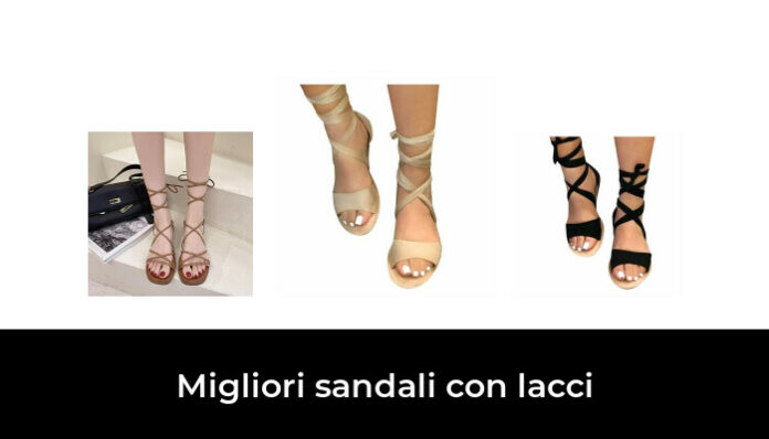47 Migliori sandali con lacci nel 2024 (recensioni, opinioni, prezzi)