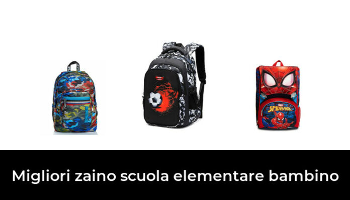 48 Migliori zaino scuola elementare bambino nel 2024 (recensioni ...