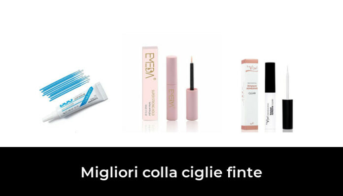 49 Migliori colla ciglie finte nel 2024 (recensioni, opinioni, prezzi)