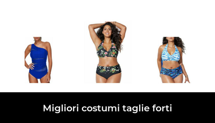 48 Migliori costumi taglie forti nel 2024 (recensioni, opinioni, prezzi)