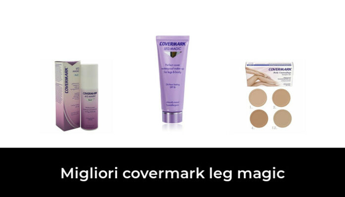 48 Migliori covermark leg magic nel 2024 (recensioni, opinioni, prezzi)