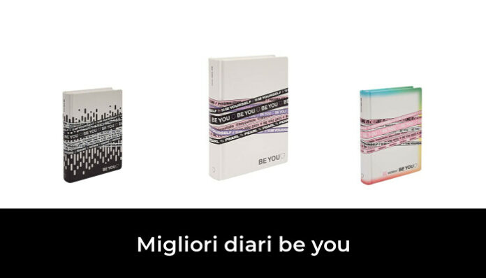 43 Migliori diari be you nel 2024 (recensioni, opinioni, prezzi)
