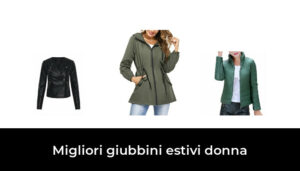 47 Migliori giubbini estivi donna nel 2024 (recensioni, opinioni, prezzi)