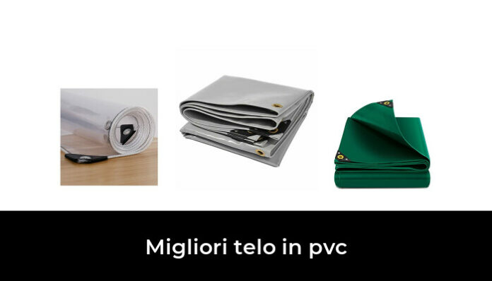 48 Migliori telo in pvc nel 2024 (recensioni, opinioni, prezzi)