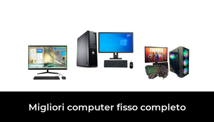 49 Migliori computer fisso completo nel 2024 (recensioni, opinioni, prezzi)