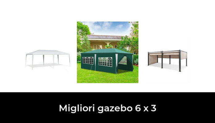 45 Migliori gazebo 6 x 3 nel 2024 (recensioni, opinioni, prezzi)
