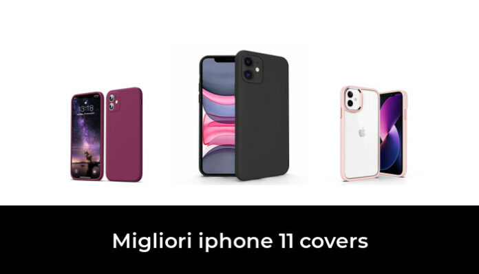47 Migliori iphone 11 covers nel 2024 (recensioni, opinioni, prezzi)