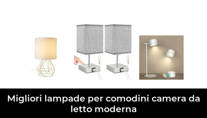 47 Migliori lampade per comodini camera da letto moderna nel 2024 ...