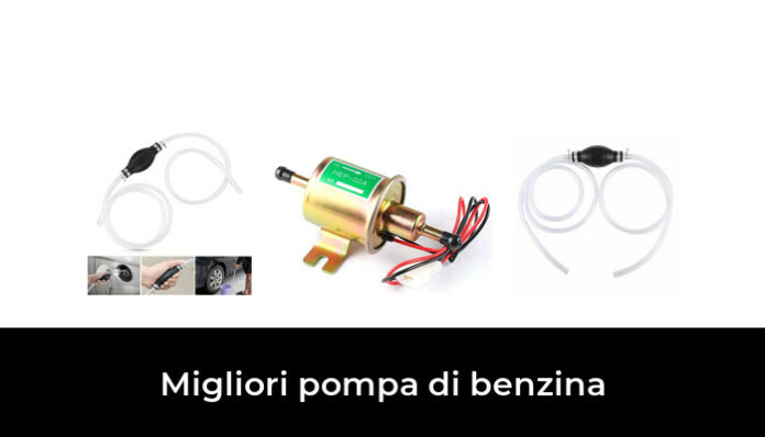 48 Migliori pompa di benzina nel 2024 (recensioni, opinioni, prezzi)