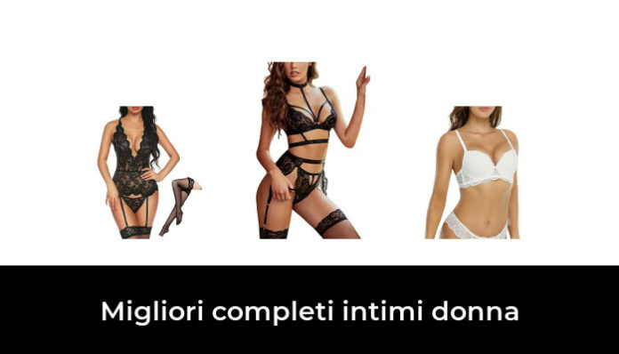 48 Migliori completi intimi donna nel 2024 (recensioni, opinioni, prezzi)
