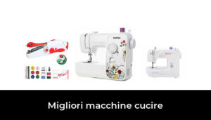 45 Migliori macchine cucire nel 2024 (recensioni, opinioni, prezzi)