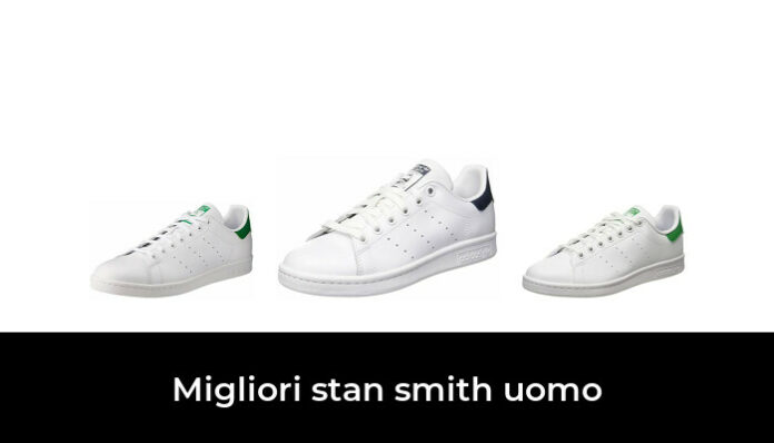 42 Migliori stan smith uomo nel 2024 (recensioni, opinioni, prezzi)