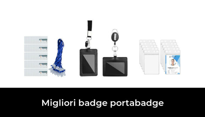 45 Migliori badge portabadge nel 2024 (recensioni, opinioni, prezzi)