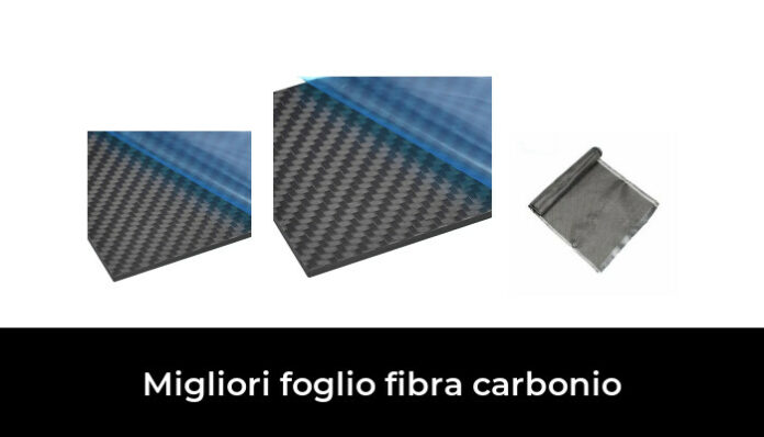 47 Migliori foglio fibra carbonio nel 2024 (recensioni, opinioni, prezzi)