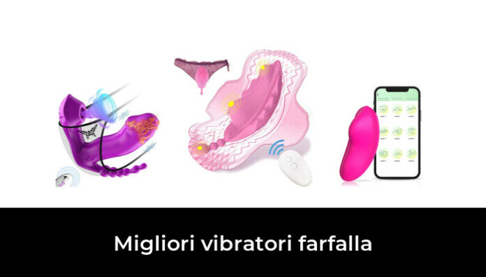 47 Migliori Vibratori Farfalla Nel 2024 Recensioni Opinioni Prezzi