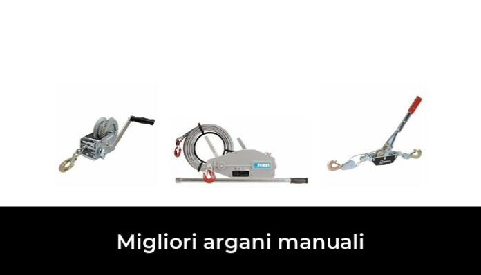 43 Migliori argani manuali nel 2024 (recensioni, opinioni, prezzi)