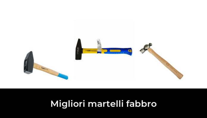46 Migliori martelli fabbro nel 2024 (recensioni, opinioni, prezzi)