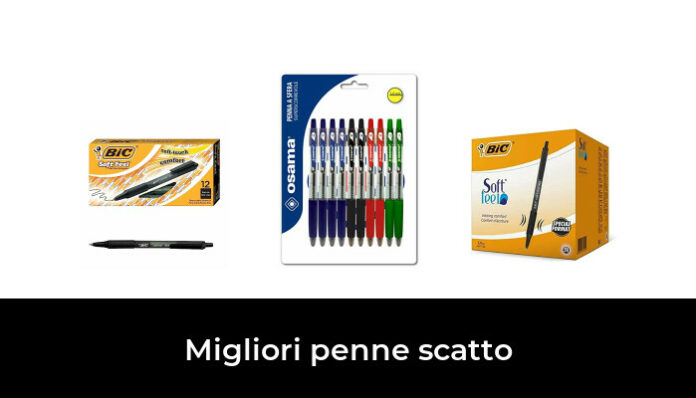 45 Migliori penne scatto nel 2024 (recensioni, opinioni, prezzi)