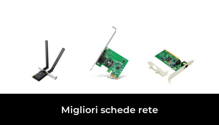 46 Migliori schede rete nel 2024 (recensioni, opinioni, prezzi)
