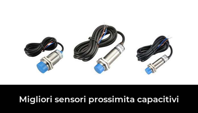 49 Migliori sensori prossimita capacitivi nel 2024 (recensioni ...